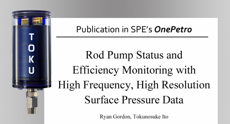 A TOKU Publication in SPE – “Rod Pump Status and Efficiency Monitoring ...